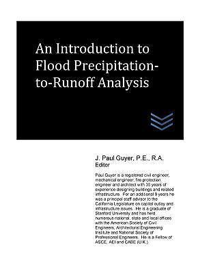 Introduction to Flood Precipitation-To-Runoff Analysis by J. Guyer ...