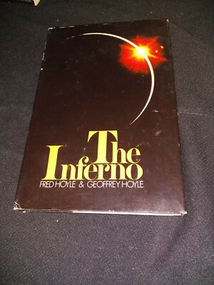 The Inferno by Geoffrey Hoyle and Fred Hoyle (1973, Hardcover ...