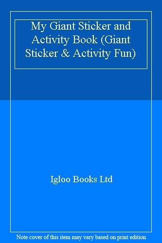 My Giant Sticker and Activity Book (Giant Sticker & Activity Fun | eBay