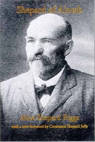 SHEPARD OF AINTAB By Shepard Alice Riggs & Constance S. Jolly **BRAND ...
