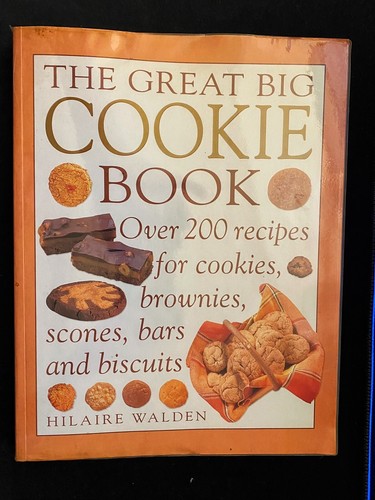 The Great Big Cookie Book by Hilaire Walden (1999) Paperback ...