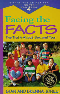 Facing the Facts: The Truth About Sex and You (God's Design for Sex, - GOOD 9780891098461| eBay