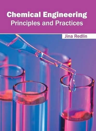Chemical Engineering: Principles and Practices (Gebundene Ausgabe) (US ...