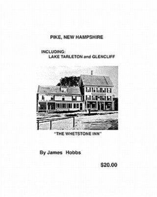 Pike, New Hampshire, Paperback by Hobbs, James E., Like New Used, Free ...