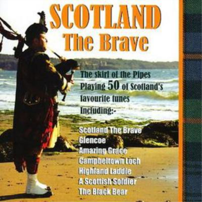 Various Artists Scotland the Brave (CD) Album 5014675307284| eBay