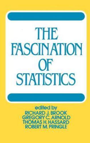 Popular Statistics Ser.: Fascination of Statistics by Richard J. Brook ...