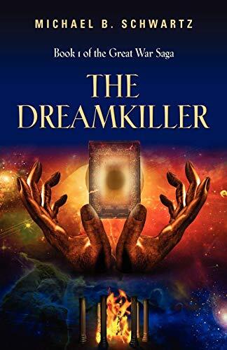 The Dreamkiller: Book One of the Great War Saga 9781609104078| eBay
