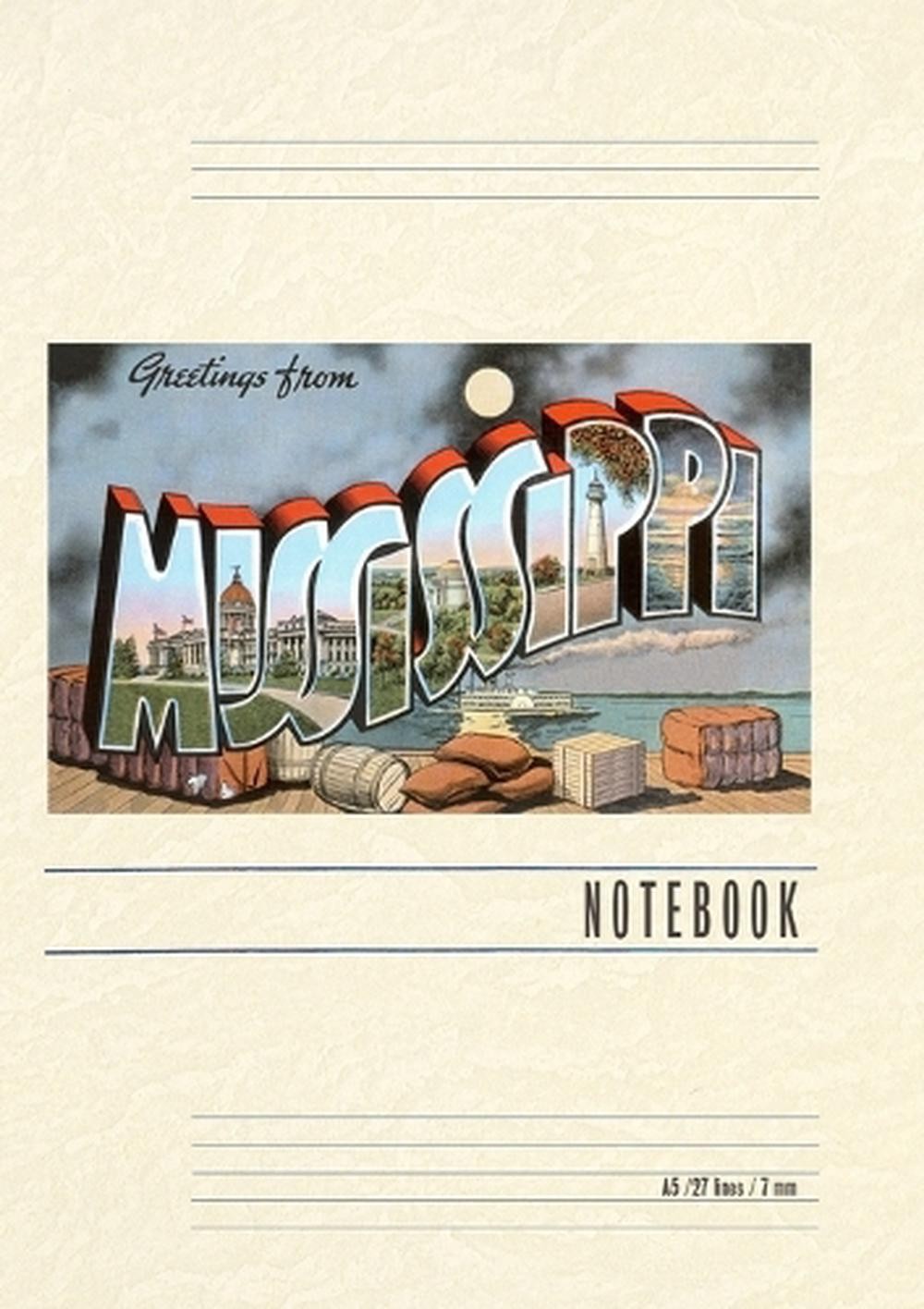 Vintage Lined Notebook Greetings from Mississippi by Found Image Press ...