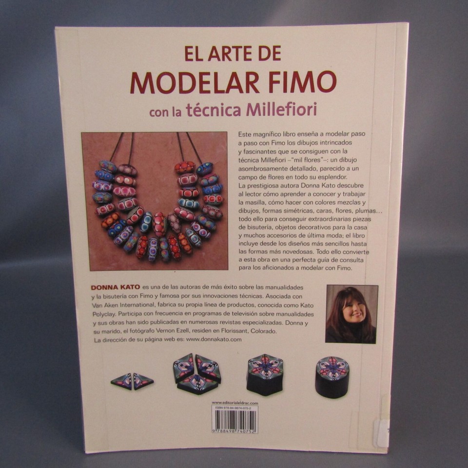 El Arte de Modelar Fimo con la Tecnica Millefiori Softcover Book Donna ...
