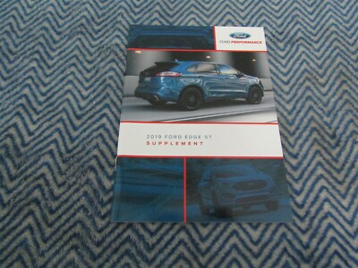 2019 FORD EDGE ST FORD PERFORMANCE OWNERS MANUAL SUPPLEMENT BOOKLET ...