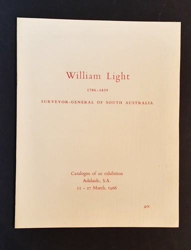William Light 1786-1839 - Surveyor-General Of South Australia ...