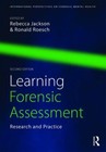 Learning Forensic Assessment: Research and Practice (International ...