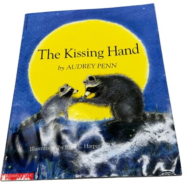the kissing hand paperback book by Audrey Penn scholastic 1993 English ...
