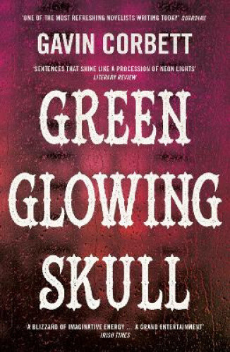 Green Glowing Skull by Gavin Corbett 9780007594320 | eBay