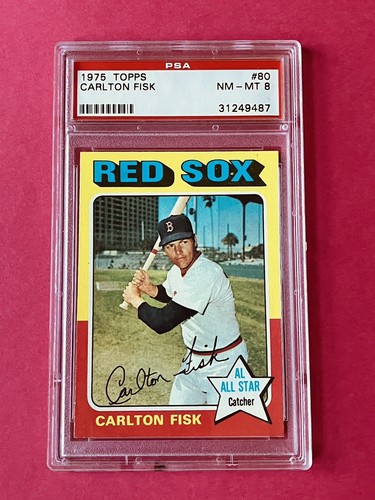 1975 Topps PSA 8 NM-MT Carlton Fisk # 80 Newly Graded Boston Red Sox ...