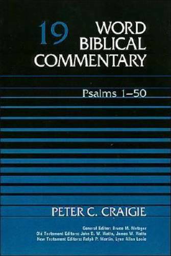 Word Biblical Commentary, Vol. 19: Psalms 1-50 - Hardcover - GOOD ...