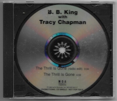 B.B. KING WITH TRACY CHAPMAN - THE THRILL IS GONE - MCA - PROMO CD - 2 ...