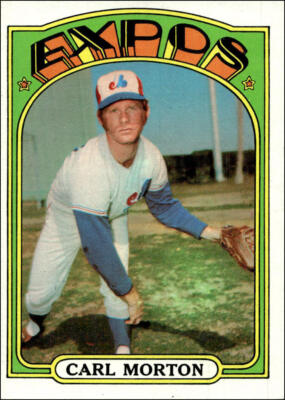 1972 Topps #134 Carl Morton | eBay