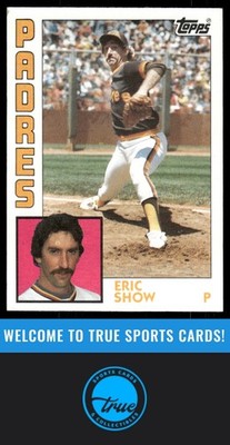 1984 Topps #532 Eric Show | eBay