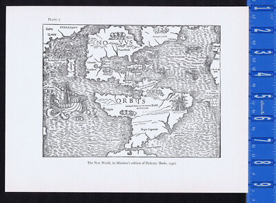 The New World, in Sebastian Munster's 1540 Ed. of Ptolemy's Geographia ...