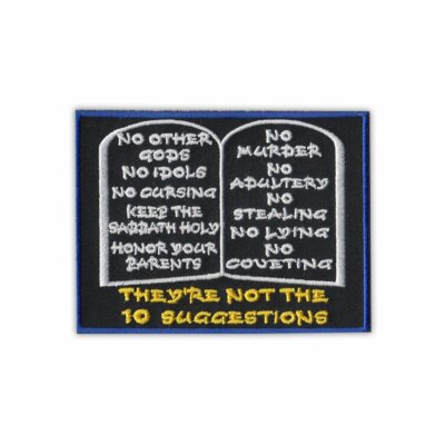 Patch, Embroidered, 10 Commandments, Not 10 Suggestions, 4" x 3" | eBay