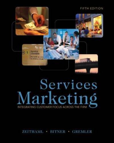 Services Marketing (5th Edition) - Hardcover By Valarie A Zeithaml ...