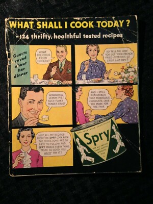 Spry Vegetable Shortening What Shall I Cook Today? 124 Recipe Booklet ...