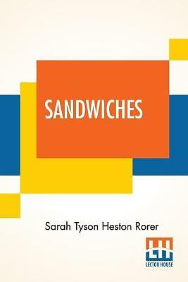 Sandwiches: Revised And Enlarged Edition by Sarah Tyson Heston Rorer ...