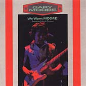 Gary Moore : We Want Moore! CD (2003) Highly Rated eBay Seller Great ...