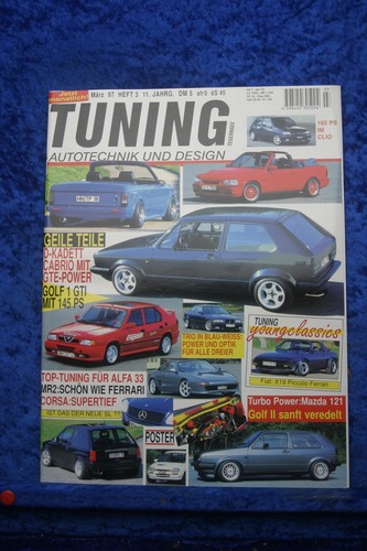 Tuning 3/97 Steffan XR3i Cabrio Carlsson SLK Clio Williams Toyota MR2 ...