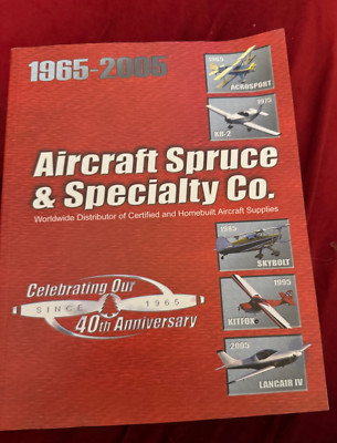 Paperback Aircraft Spruce & Specialty Co. 1965-2005 40th Anniversay | eBay