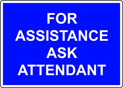 FOR ASSISTANCE ASK ATTENDANT | Laminated Vinyl Decal Sticker Label | eBay
