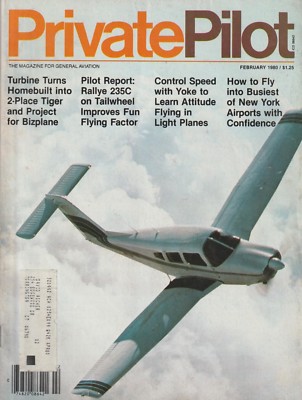 Private Pilot (Feb 1980) (New York Airspace, L-19, Rallye 235C, Turbo ...