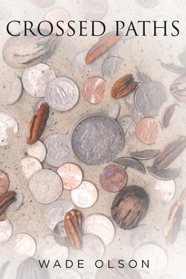 Crossed Paths by Wade Olson (English) Paperback Book 9781637101643 | eBay