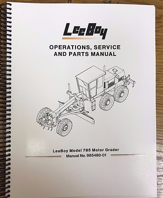 OEM LeeBoy 785 Motor Grader Operation Service Parts Manual Book | eBay