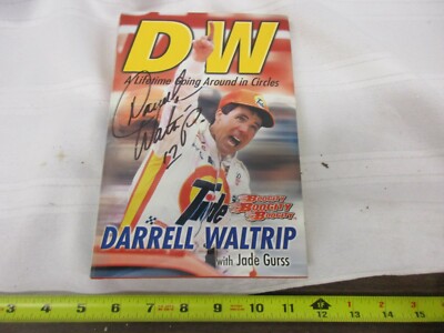 DW A Life Going Around In Circles By Darrell Waltrip Signed Book Story ...