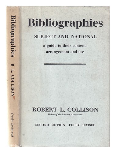 COLLISON, ROBERT L. (ROBERT LEWIS) Bibliographies, subject and national ...