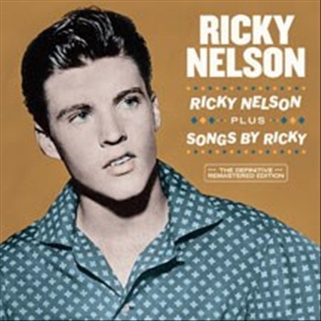 RICK NELSON - RICKY NELSON/SONGS BY RICKY NEW CD 8436542010474 | eBay