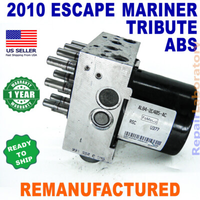 ReBuilt AL84-2C405-AC 2010 Ford Escape ABS Anti-lock brake Hydraulic ...