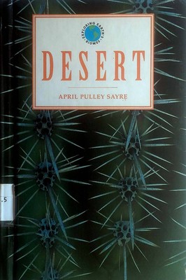Desert (Exploring Earth's Biomes) by April Pulley Sayre / 1994 Juvenile ...
