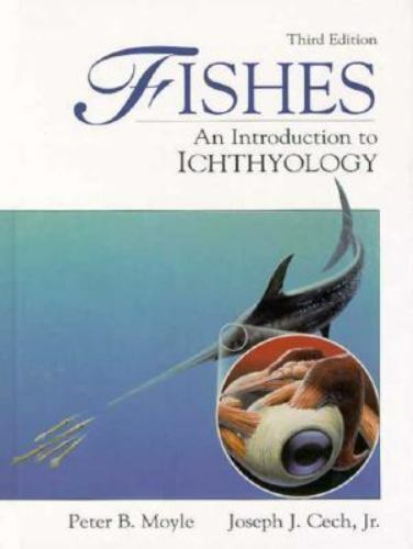 Fishes: An Introduction to Ichthyology Good Book 0 hardcover ...