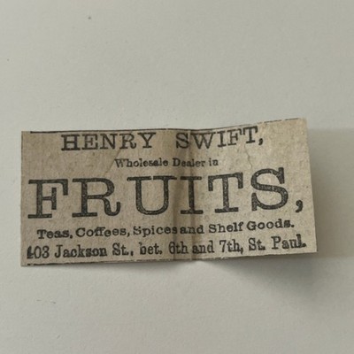 Henry Swift Dealer Fruits Teas Spices St Paul 1883 St. Paul MN Clipping ...