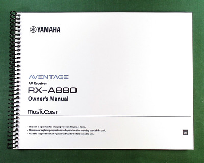 Yamaha RX-A880 Instruction Manual: Full Color 202 Pages & Protective ...
