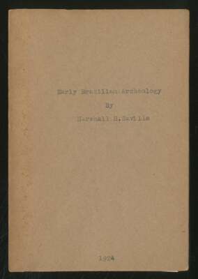 Marshall H SAVILLE / Early Brazilian Archeology | eBay