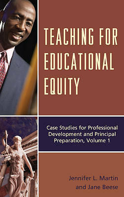 Teaching for Educational Equity: Case Studies for Professional ...