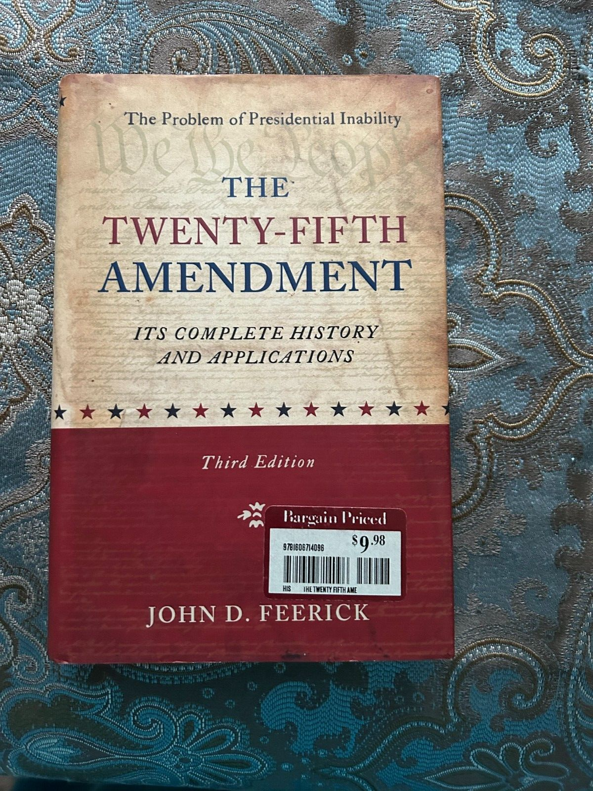 THE TWENTY-FIFTH AMENDMENT - Its Complete History and Application | eBay