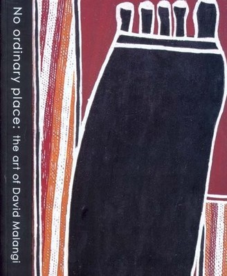 NO ORDINARY PLACE: THE ART OF DAVID MALANGI By Susan Jenkins **Mint ...
