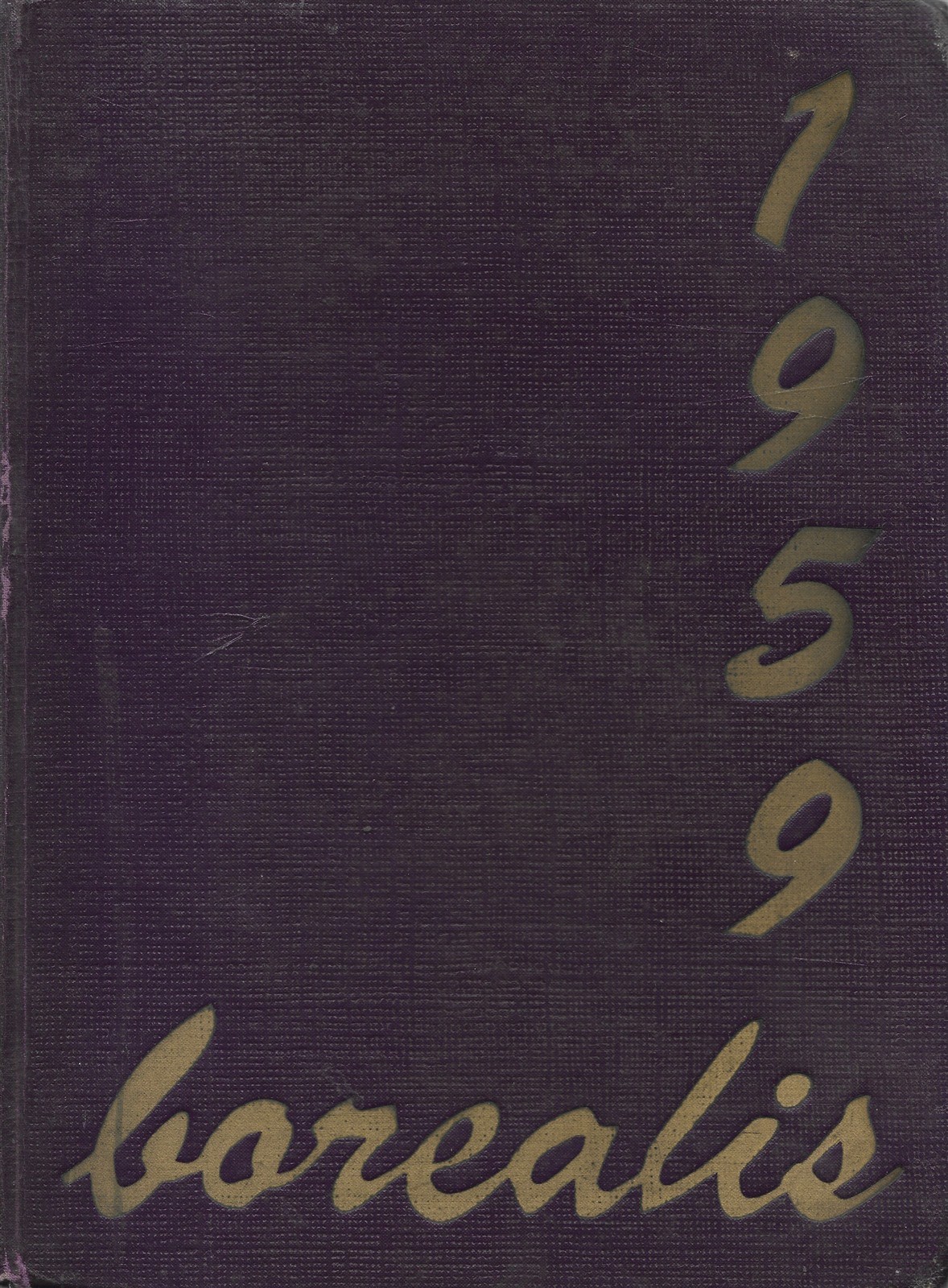 Yearbook Canadian Union College College Heights Alberta Canada Borealis ...