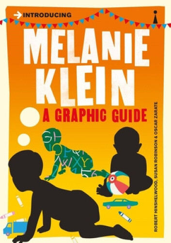 Introducing Melanie Klein: A Graphic Guide (Graphic Guides) by Oscar Zarate | eBay.de