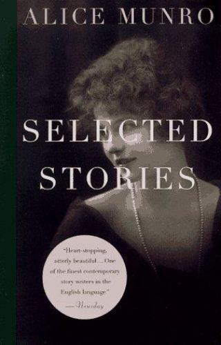 Selected Stories by Alice Munro (1996, Hardcover) for sale online | eBay